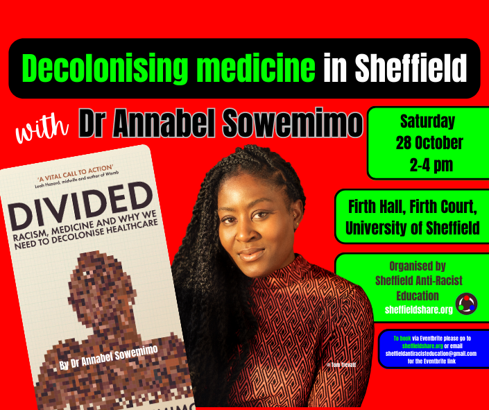 Decolonising medicine in Sheffield with Dr Annabel Sowemimo – Saturday 28 october 2pm-4pm ...